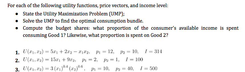 Solved For each of the following utility functions, price | Chegg.com