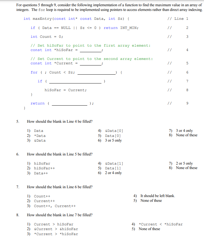 Solved For questions 5 through 9 , consider the following | Chegg.com