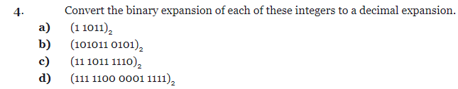 Solved 4. Convert the binary expansion of each of these | Chegg.com