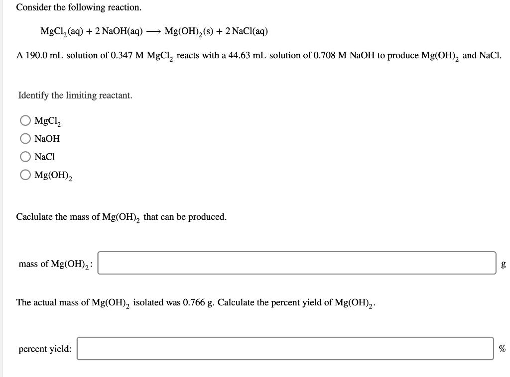 Solved Consider the following reaction. MgCl2(aq) + 2 | Chegg.com