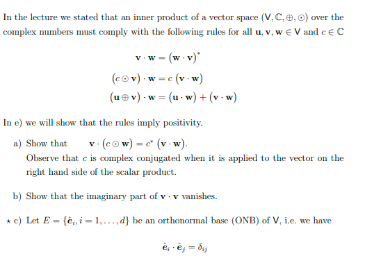 Solved In the lecture we stated that an inner product of a | Chegg.com