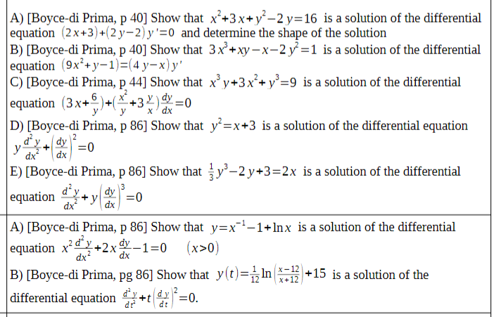 [Solved]: A) [Boyce-di Prima, p 40] Show that ( x^{2}+3 x