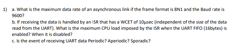 Solved a. ﻿What is the maximum data rate of an asynchronous | Chegg.com