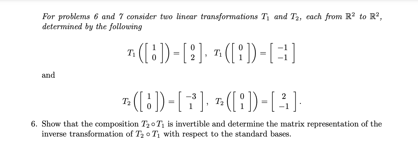 Solved For Problems 6 And 7 Consider Two Linear