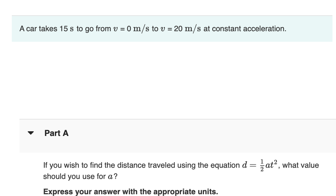 Solved A car takes 15s ﻿to go from v=0ms ﻿to v=20ms ﻿at | Chegg.com