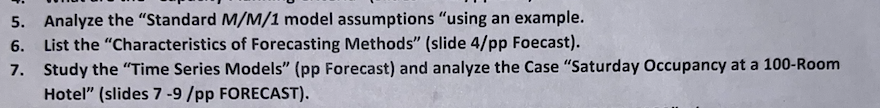Solved 5. Analyze the "Standard M/M/1 model assumptions | Chegg.com