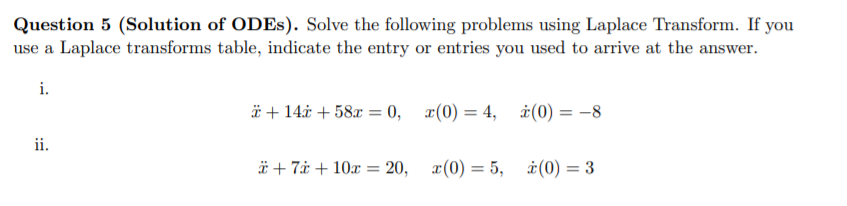 Solved Question 5 Solution Of Odes Solve The Following Chegg
