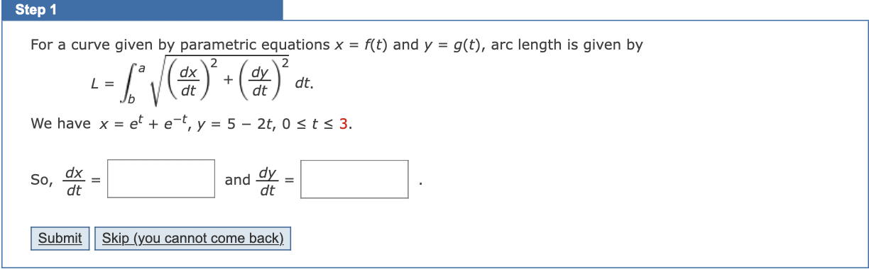 Solved Step 1 For a curve given by parametric equations x = | Chegg.com