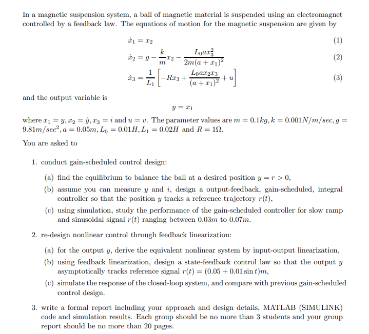 Solved In a magnetic suspension system, a ball of magnetic | Chegg.com