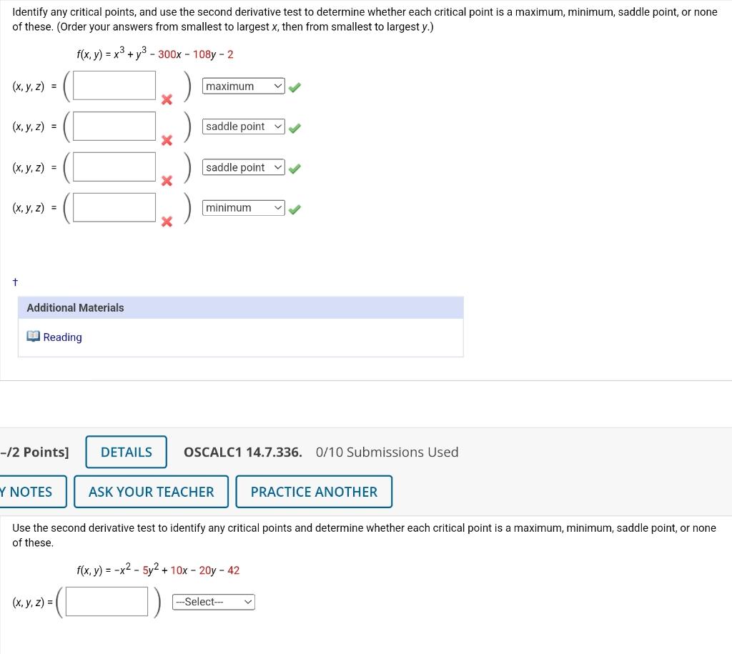 Solved Identify any critical points, and use the second | Chegg.com