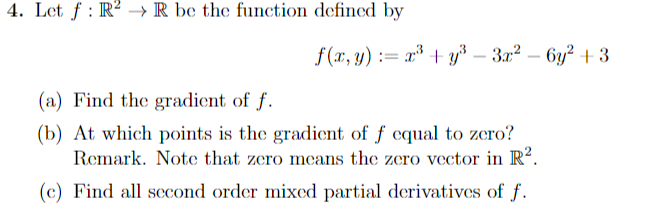 Solved 4 Let F R2 → R Be The Function Defined By F X Y