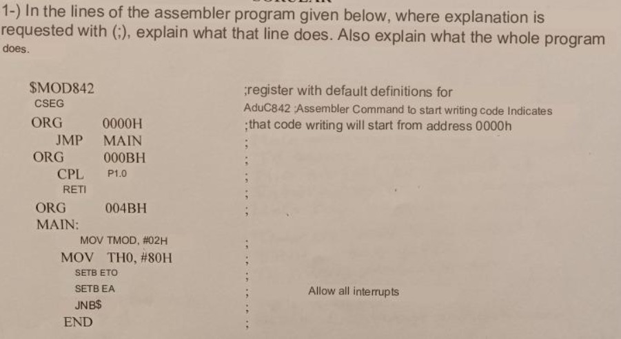 Solved 1-) In the lines of the assembler program given | Chegg.com