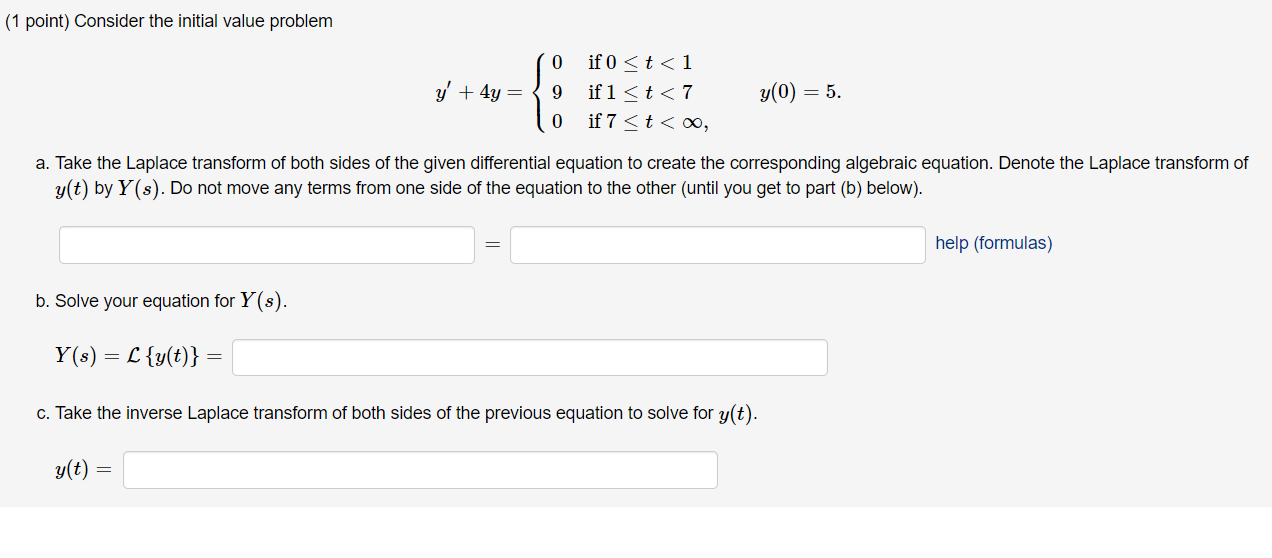 Solved (1 point) Consider the initial value problem 0 y' + | Chegg.com