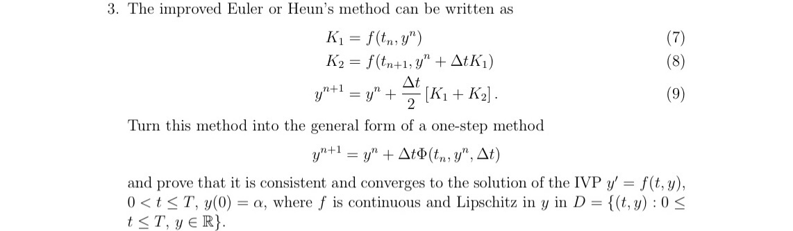 Solved 3. The improved Euler or Heun's method can be written | Chegg.com