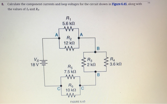 Solved Calculate the component voltages and branch currents | Chegg.com