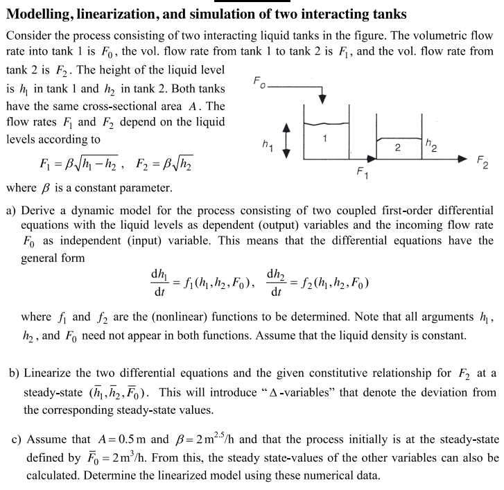 Solved Modelling, linearization, and simulation of two | Chegg.com
