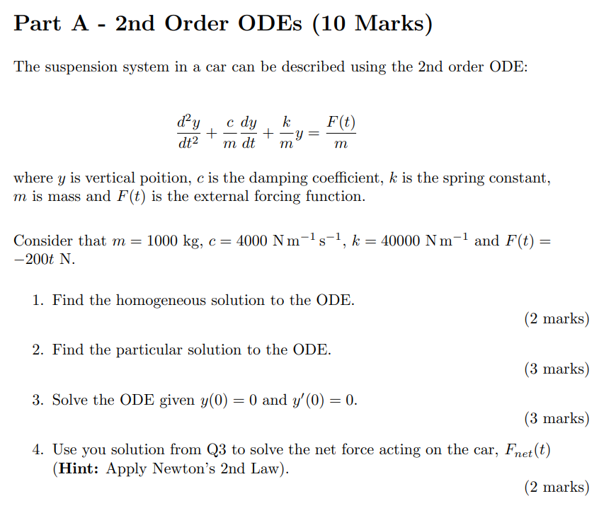 Solved 2nd Order Odes 10 Marks Part A The Suspension 