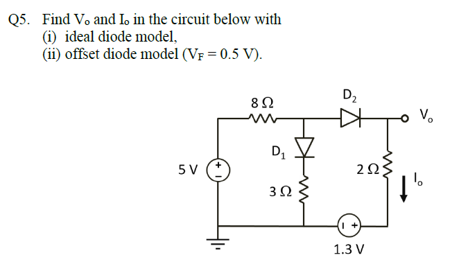 Solved Q5. Find V, and Io in the circuit below with (i) | Chegg.com
