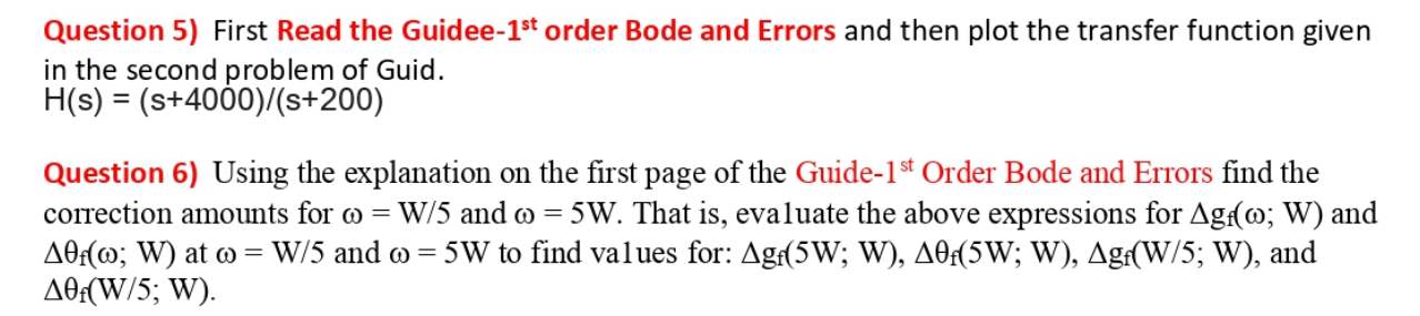 Solved Question 5) First Read the Guidee-1 1st order Bode | Chegg.com