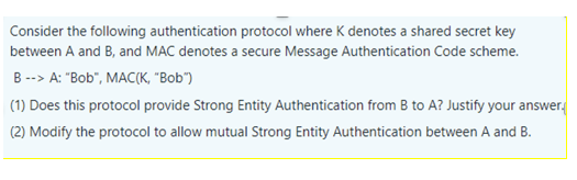 Solved Consider the following authentication protocol where | Chegg.com