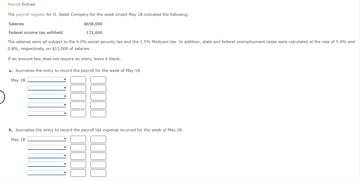 Solved Payroll Entries The payroll register for D. Salah | Chegg.com