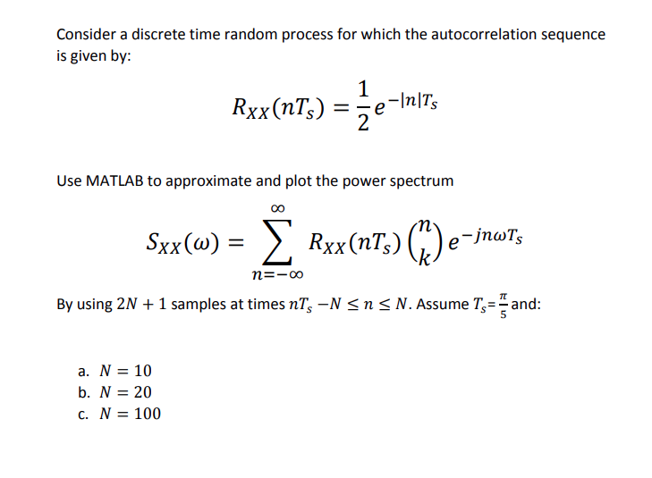 Solved Consider a discrete time random process for which the | Chegg.com