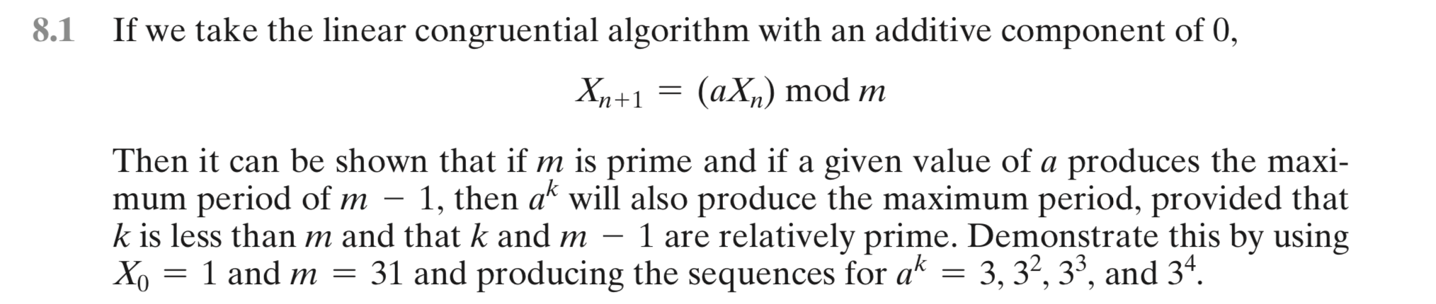 Solved 81 If We Take The Linear Congruential Algorithm With 