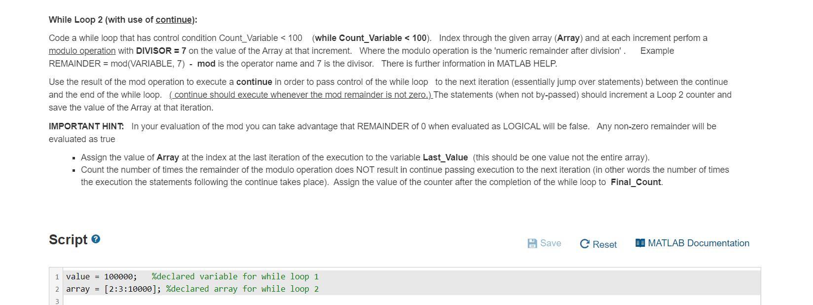Solved While Loop 2 (with use of continue): Code a while | Chegg.com