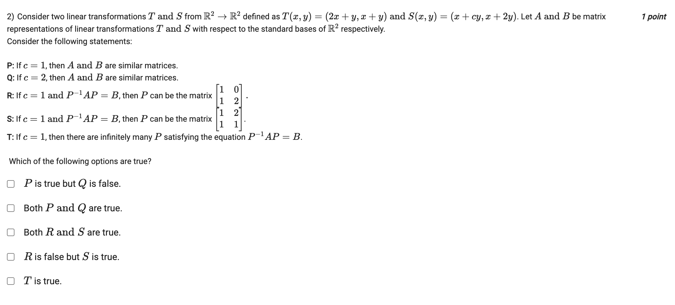 Solved 2) Consider two linear transformations T and S from | Chegg.com