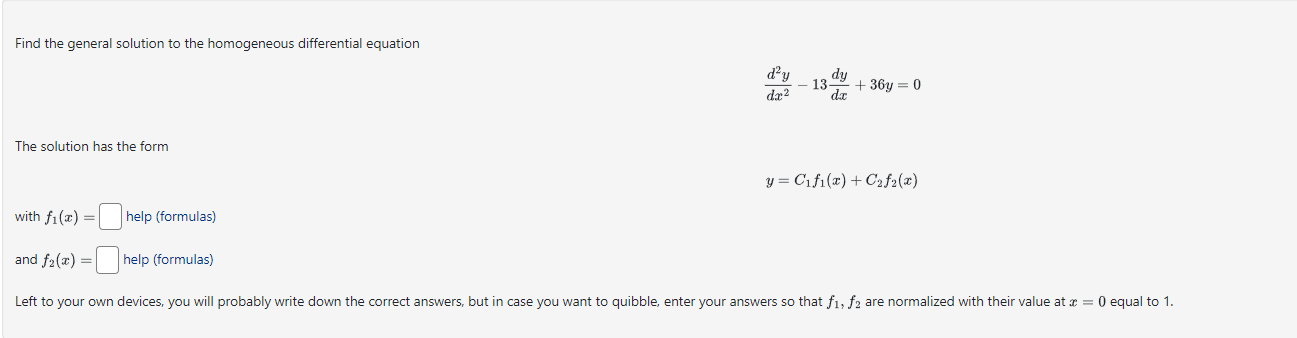 Solved Find the general solution to the homogeneous | Chegg.com