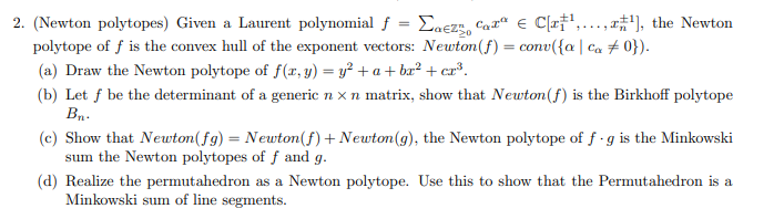 2. (Newton polytopes) Given a Laurent polynomial | Chegg.com