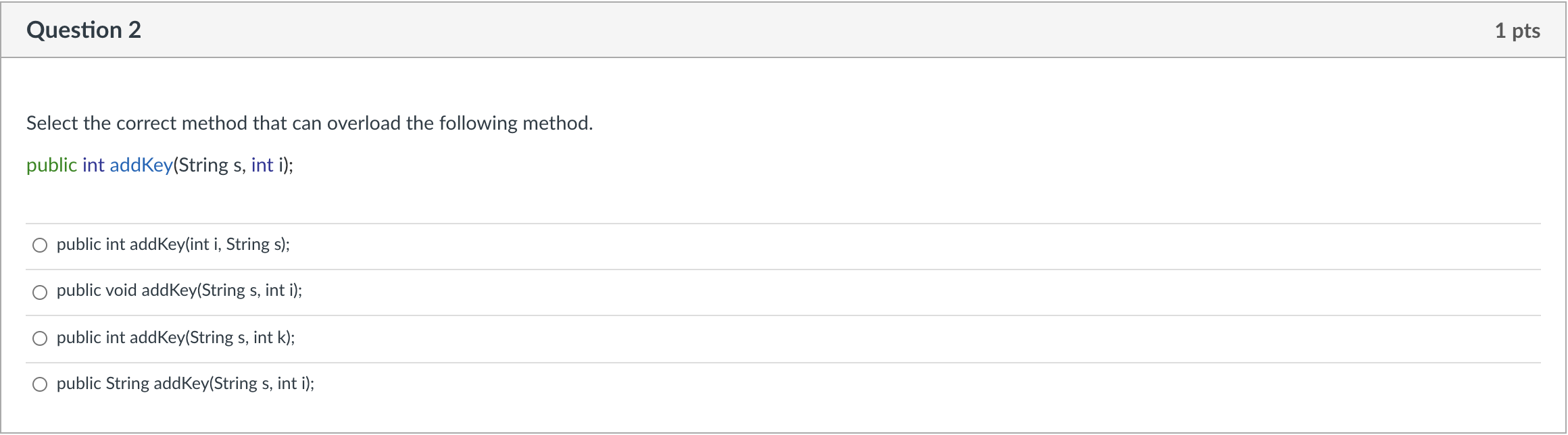 Solved Question 2 1 pts Select the correct method that can | Chegg.com