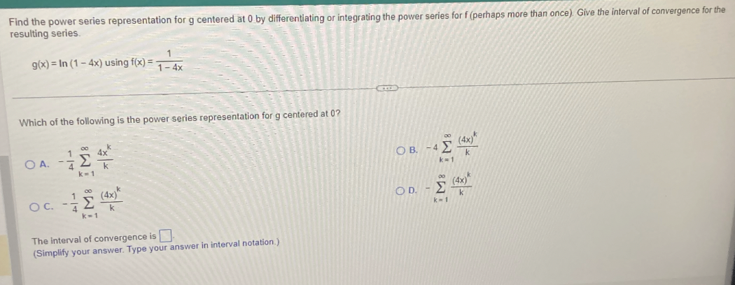 Solved Find the power series representation for g centered | Chegg.com