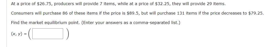 Solved At a price of $26.75, producers will provide 7 items, | Chegg.com