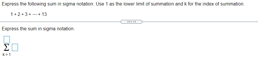 Solved Express the following sum in sigma notation. Use 1 as | Chegg.com