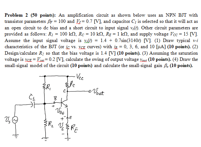 Solved Problem 2 (50 points): An amplification circuit as | Chegg.com