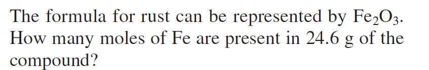Solved The formula for rust can be represented by Fe2O3. How | Chegg.com