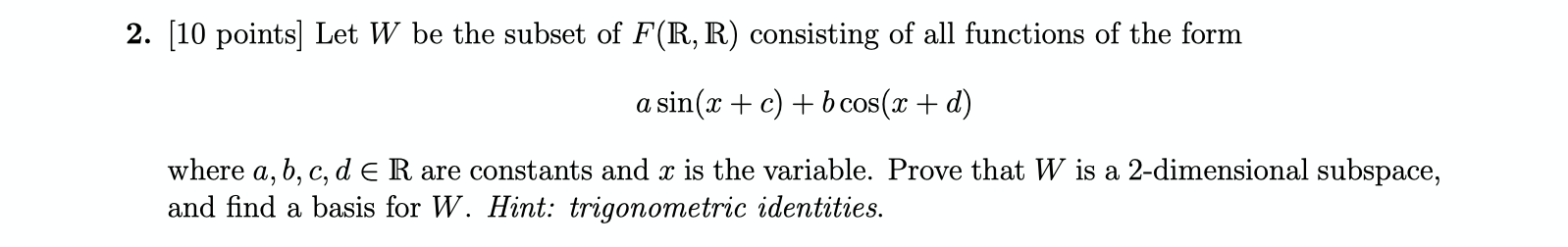 Solved 1. [10 points) Find all values of CEC such that (1c) | Chegg.com