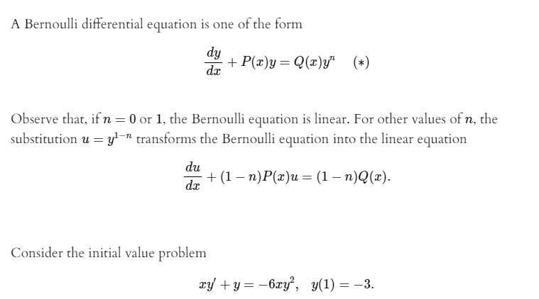 Solved A Bernoulli differential equation is one of the form | Chegg.com
