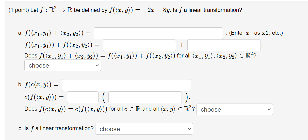 Solved Point Let F R→r Be Defined By F X −7x Is F A