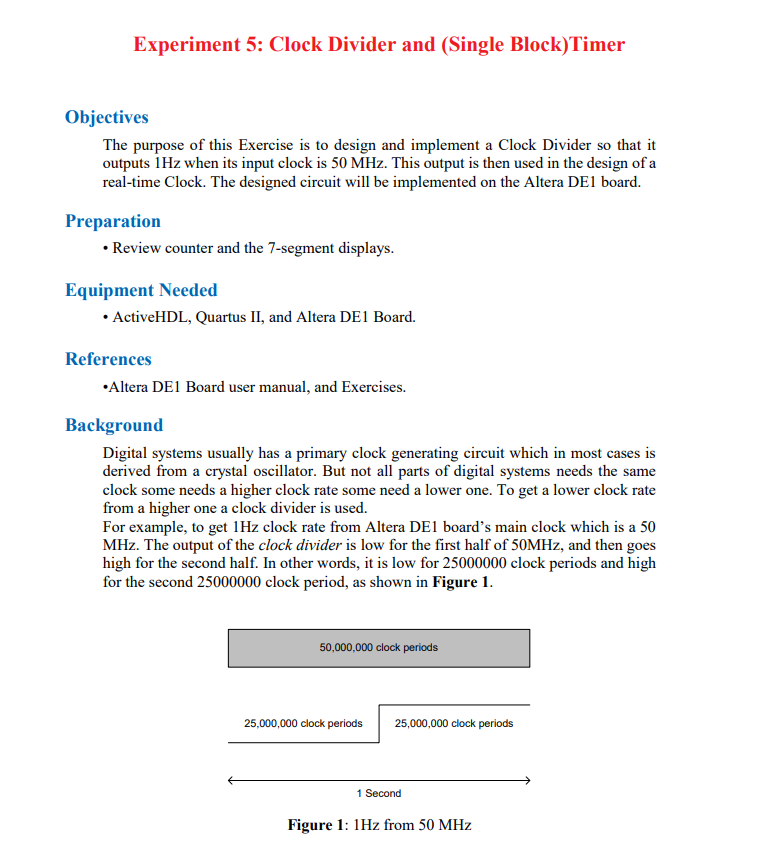 Solved Experiment 5: Clock Divider and (Single Block)Timer | Chegg.com