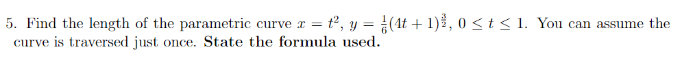 Solved 5. Find the length of the parametric curve | Chegg.com