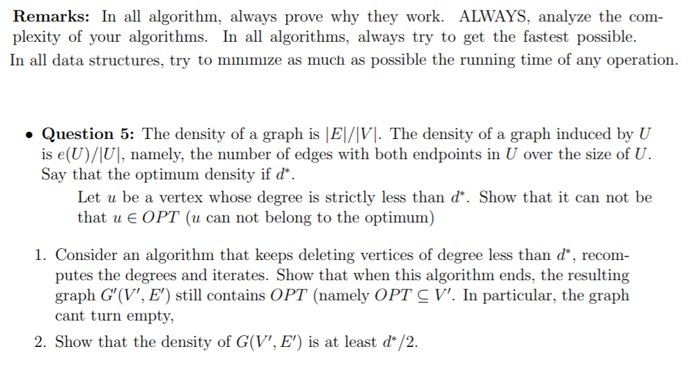 Remarks: In al algorithm, always prove why they work. | Chegg.com