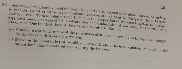 Solved 121 87. International experience around the world is | Chegg.com