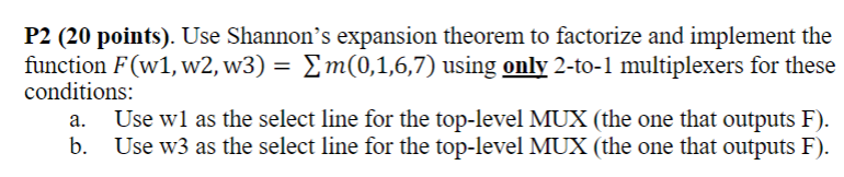 Solved P2 (20 points). Use Shannon's expansion theorem to | Chegg.com