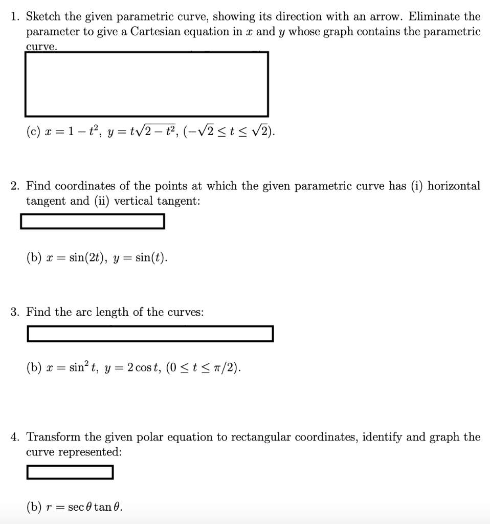 Solved 1 Sketch The Given Parametric Curve Showing Its