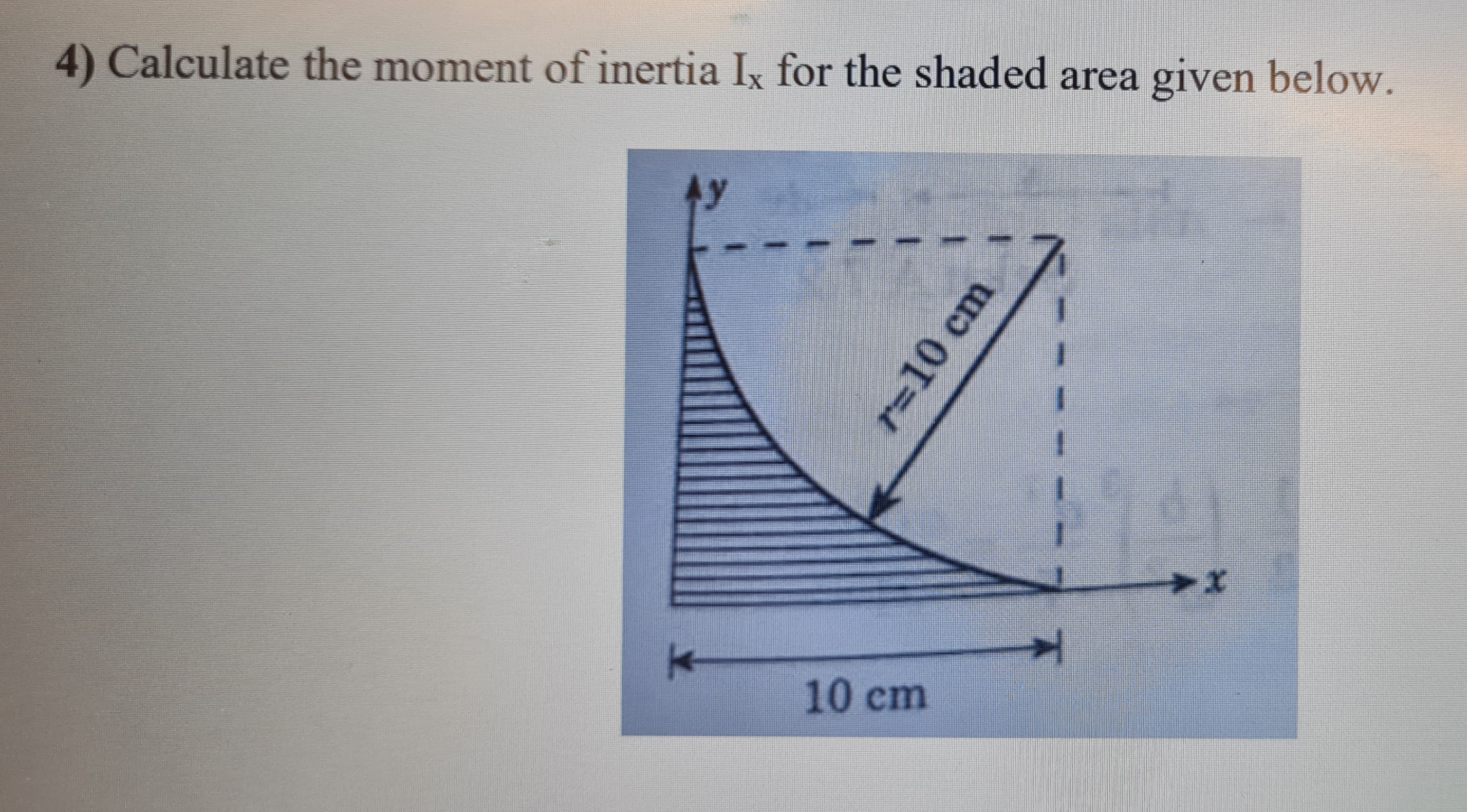 Solved 4) Calculate the moment of inertia Ix for the shaded | Chegg.com