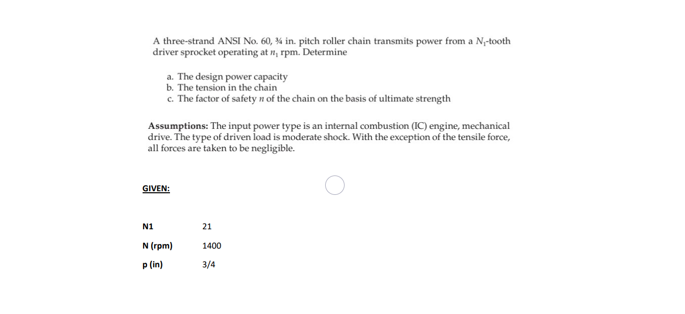 Solved A three-strand ANSI No. 60,3/4 in. pitch roller chain | Chegg.com