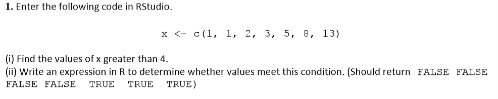 Solved 1. Enter the following code in RStudio x | Chegg.com