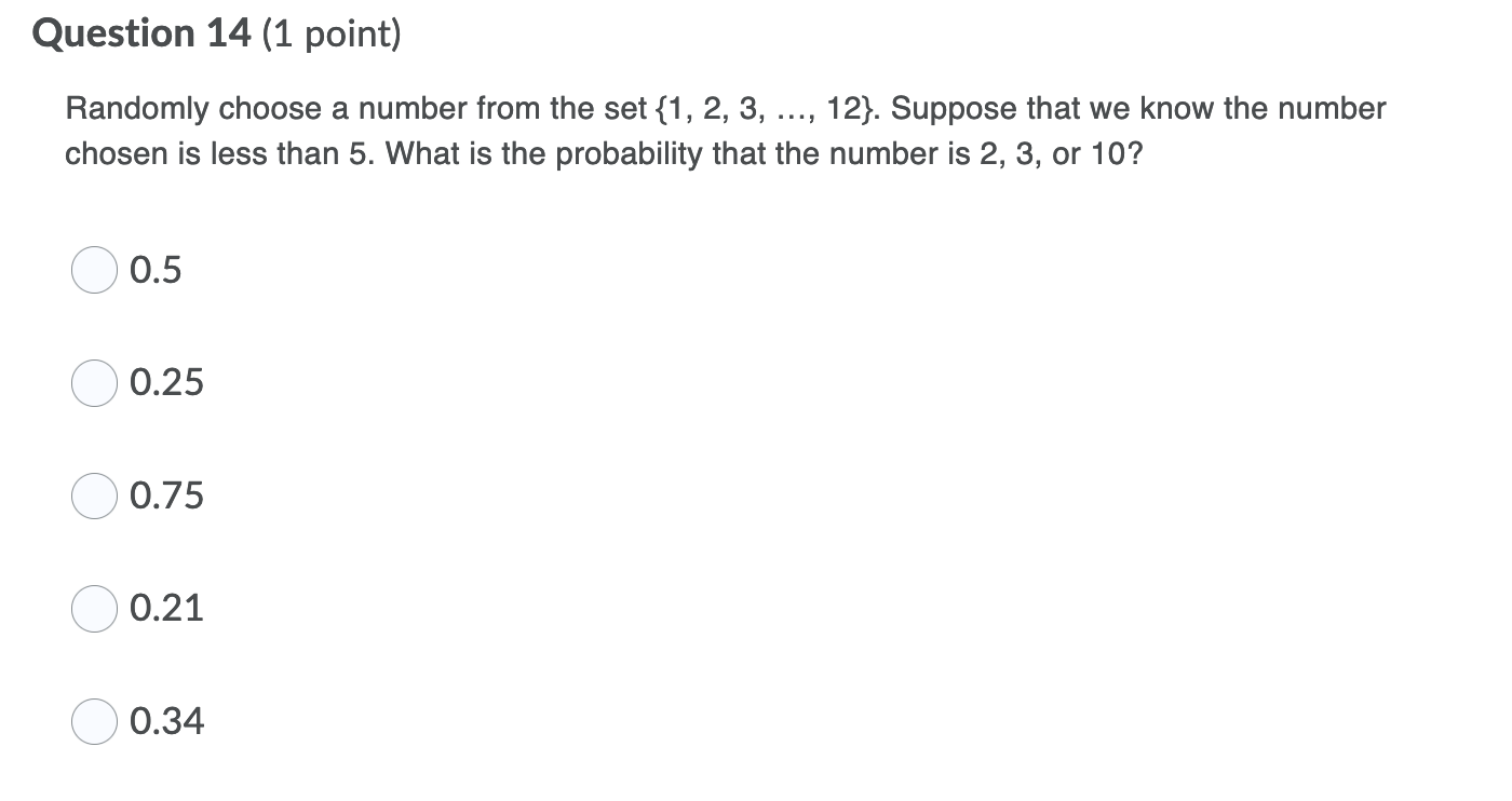 Solved Question 14 (1 point) Randomly choose a number from | Chegg.com